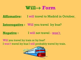 Will vs be going to | PPT