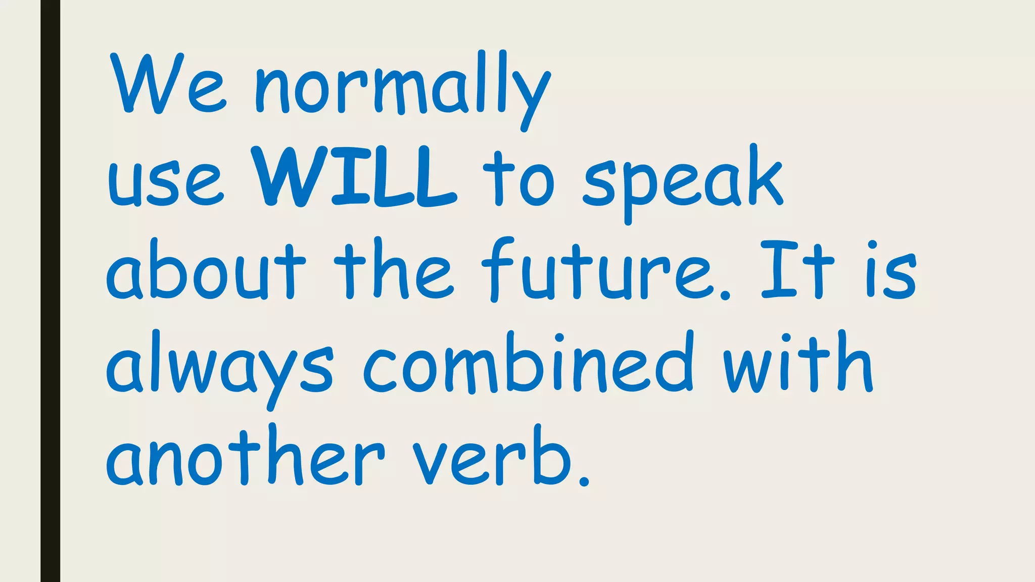 Use of Will and Won't | PPTX