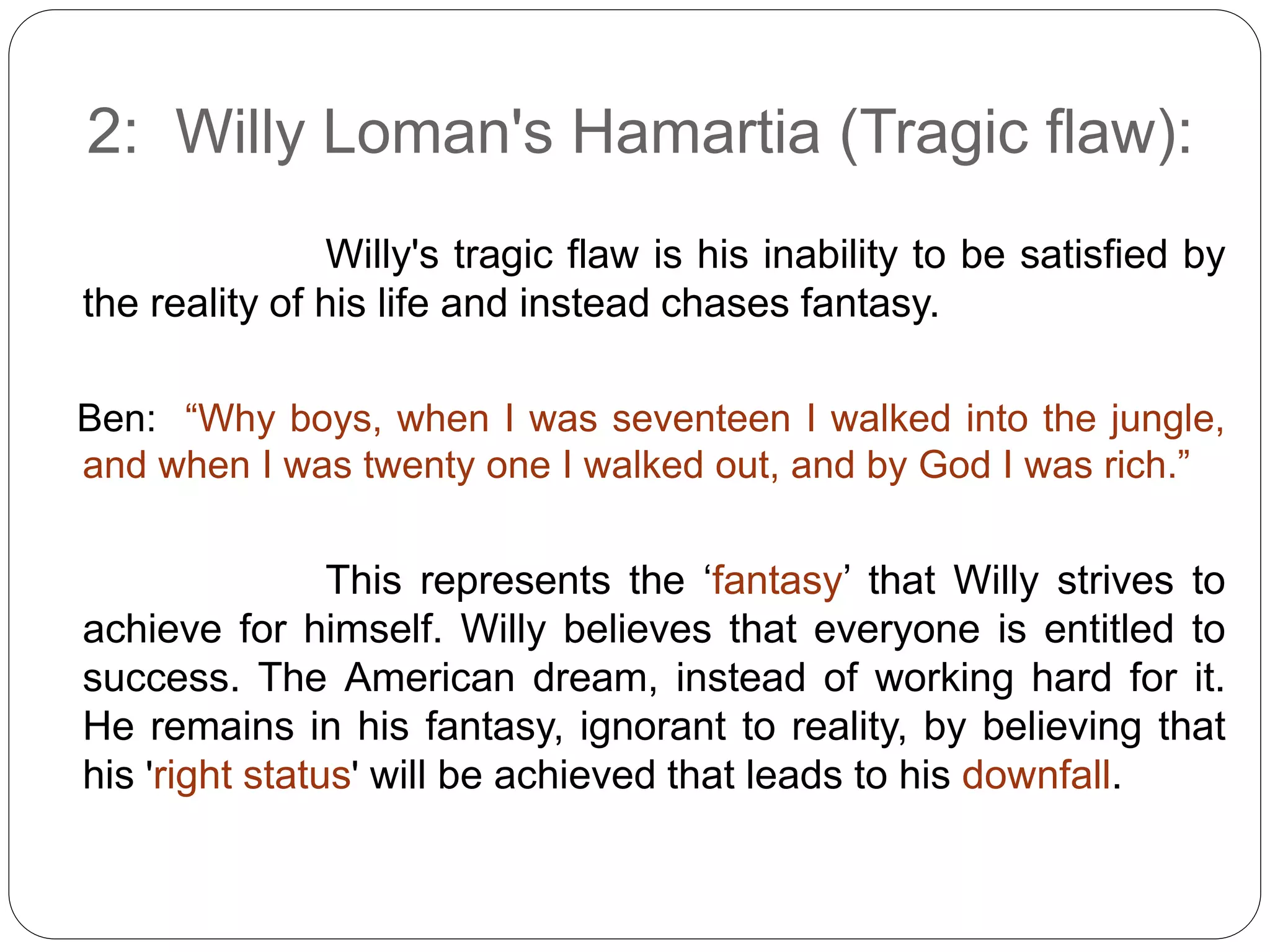 Willy loman as a modern tragic hero | PPTX