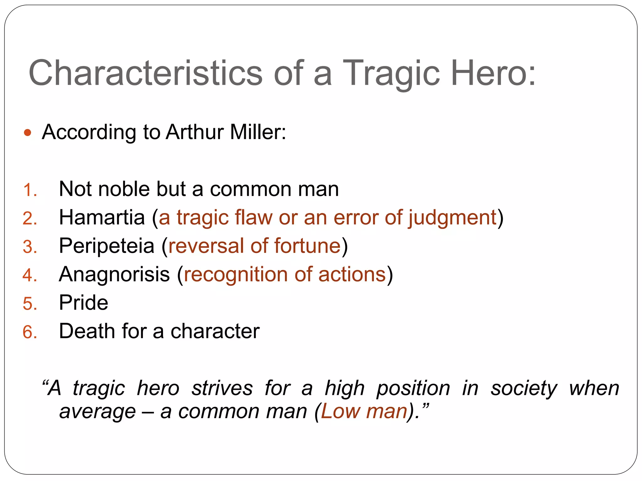 Willy loman as a modern tragic hero | PPT
