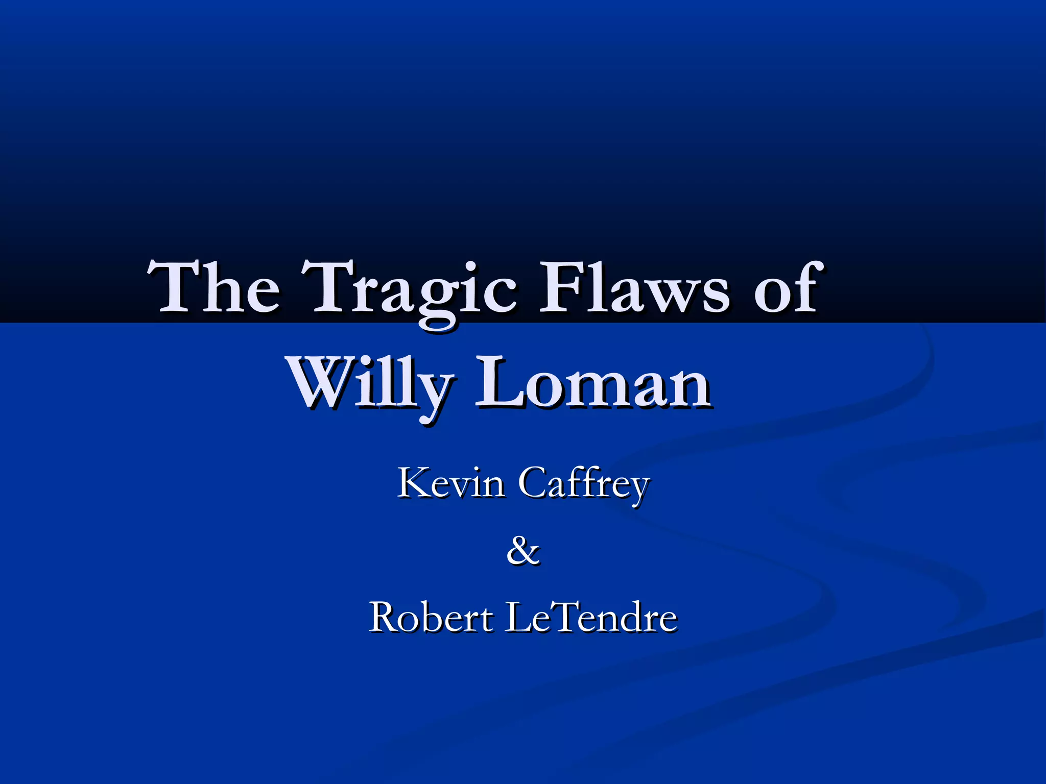 Willy loman slide show | PPT