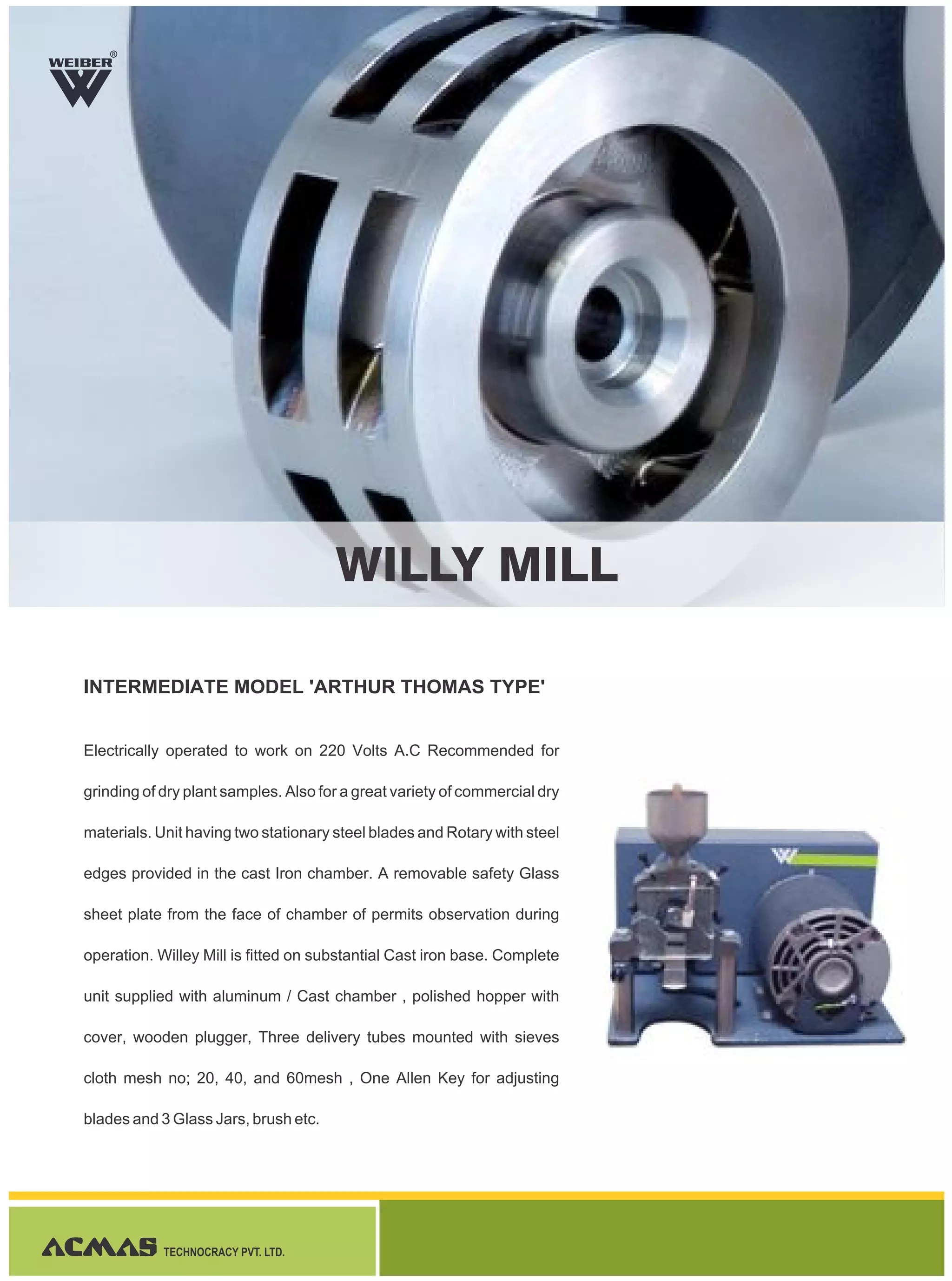 Willy Mill By ACMAS Technologies Pvt. Ltd. | PDF