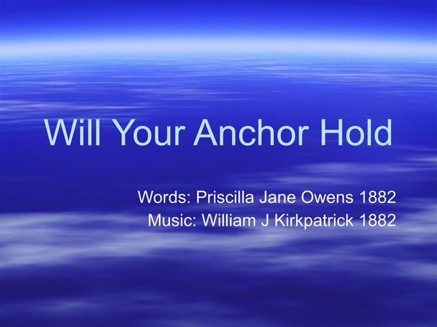 Will your anchor hold | PPS