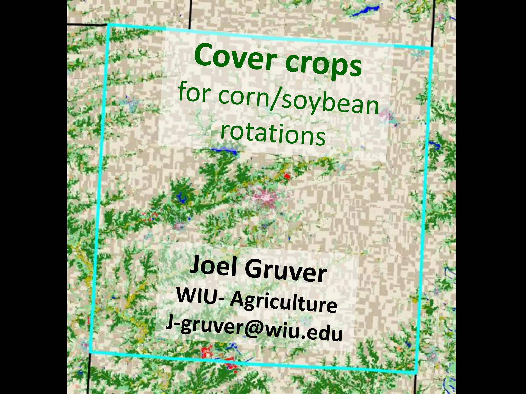 Cover crops for corn/soybean rotations | PPT