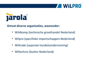 Wilpro B.V. - Presentatie | PPT