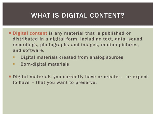 Best Practices for Managing Born Digital Content | PPT