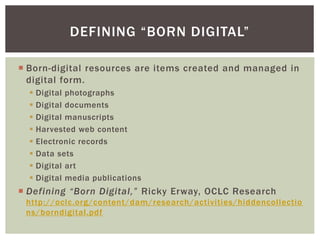 Best Practices for Managing Born Digital Content | PPT