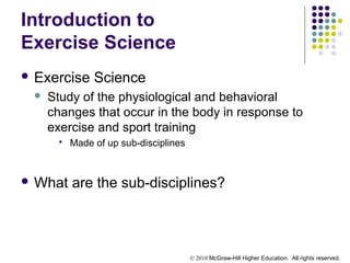 FW275 Intro to the Field of Exercise Science | PPT