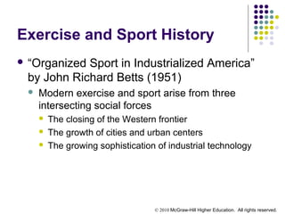 FW275 History of Exercise and Sport | PPT