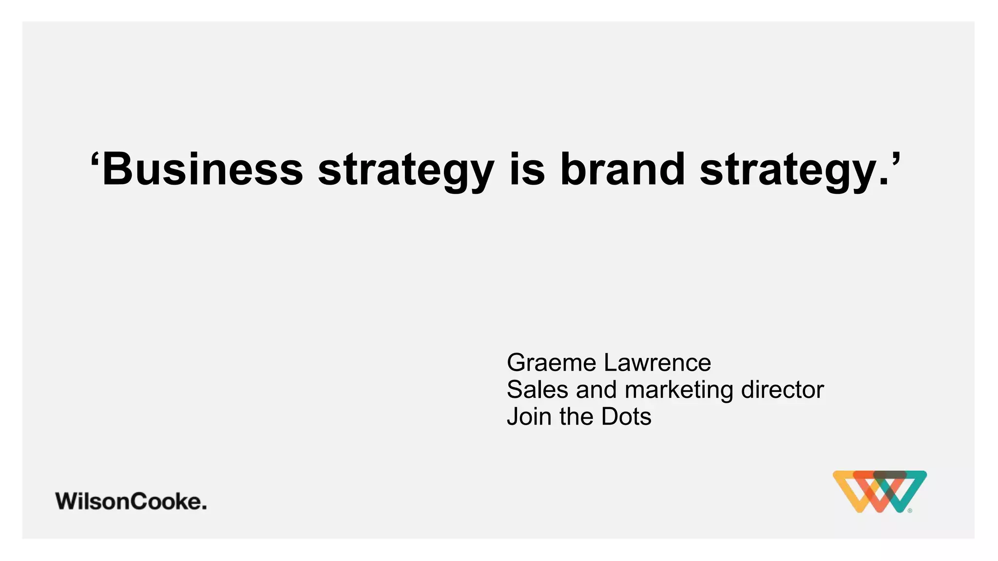 Our 7 favourite quotes about branding in B2B | PPT