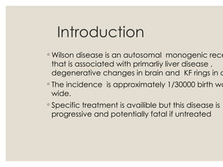 Wilson disease pediatrics cdf hospital.pptx