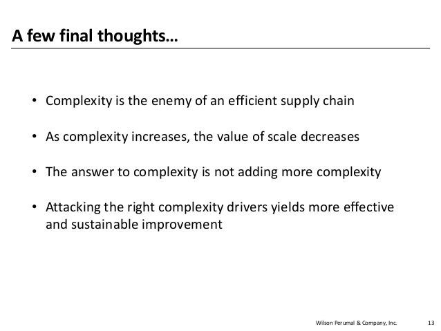Supply Chain Complexity - The growing challenge for performance Supply Chain Complexity - The growing challenge for performance