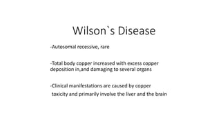 Wilson`s disease | PPTX