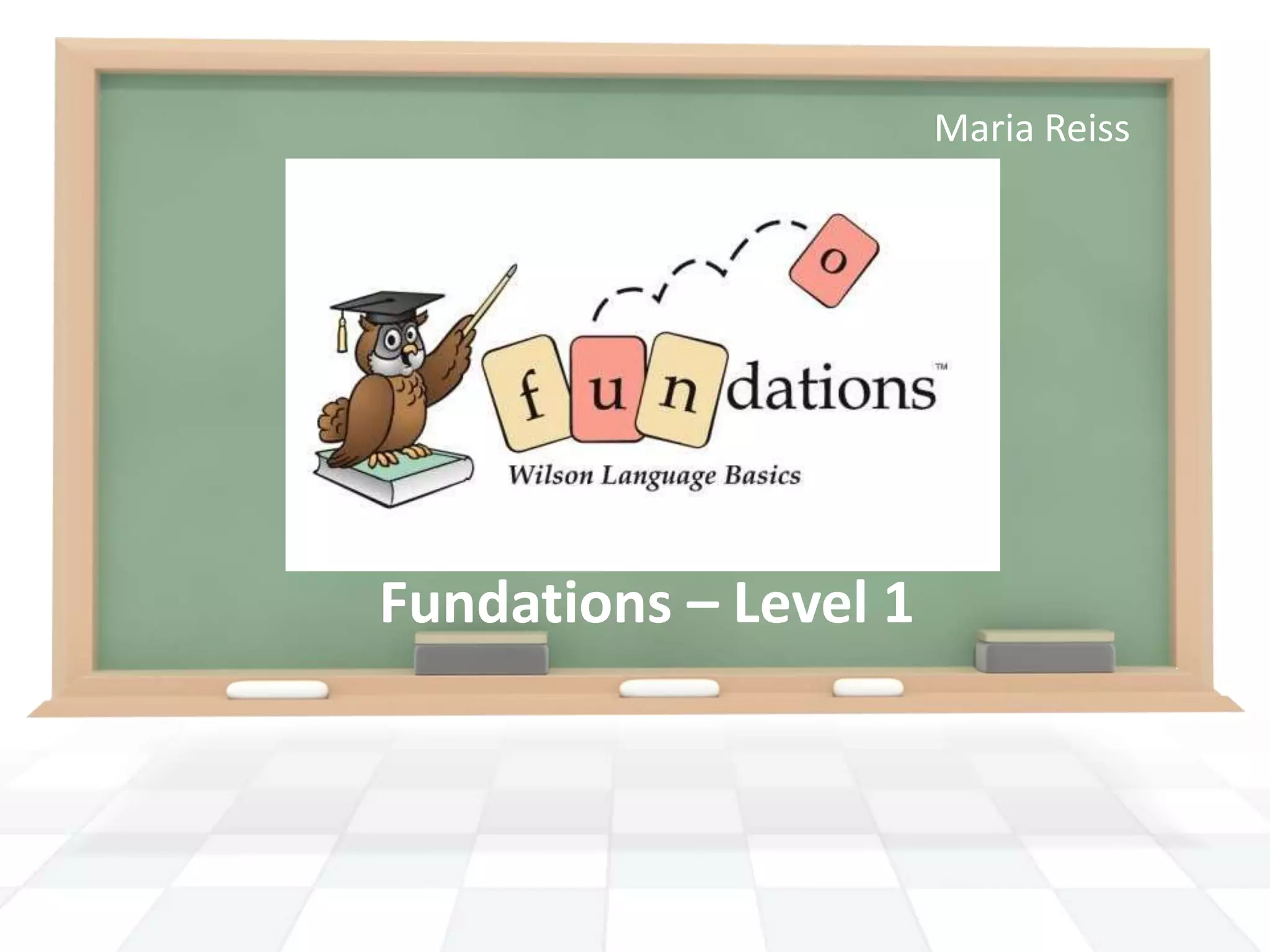 Wilson's Fundations. level 1 | POTX