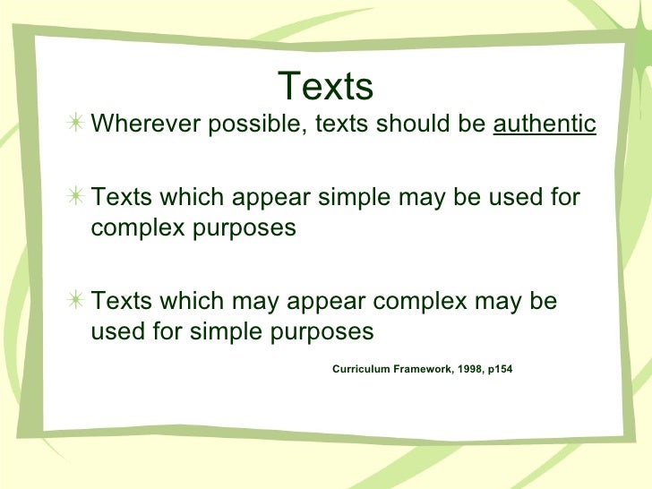 Exploring Authentic Texts and Tasks