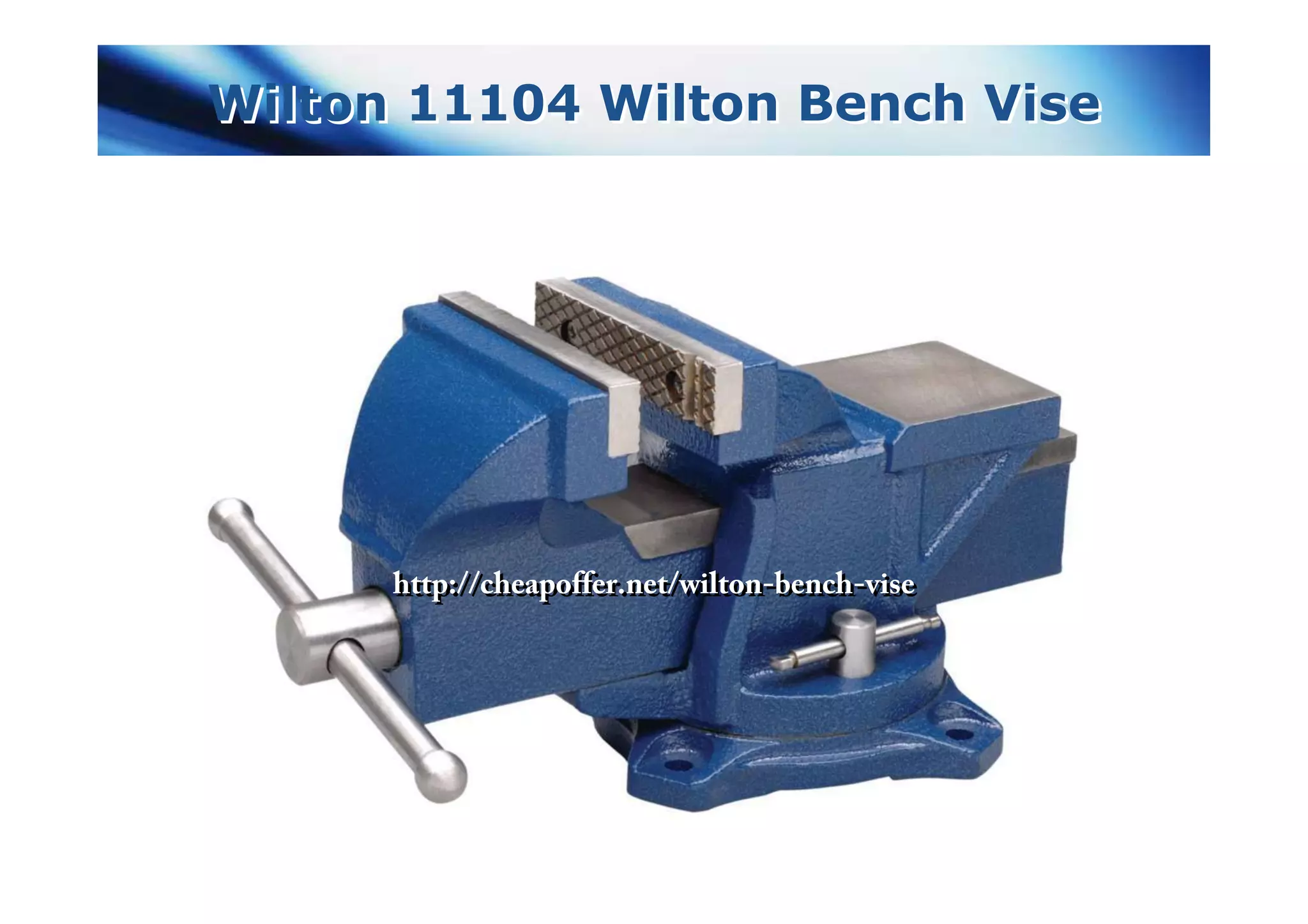 Wilton Bench Vise | PDF