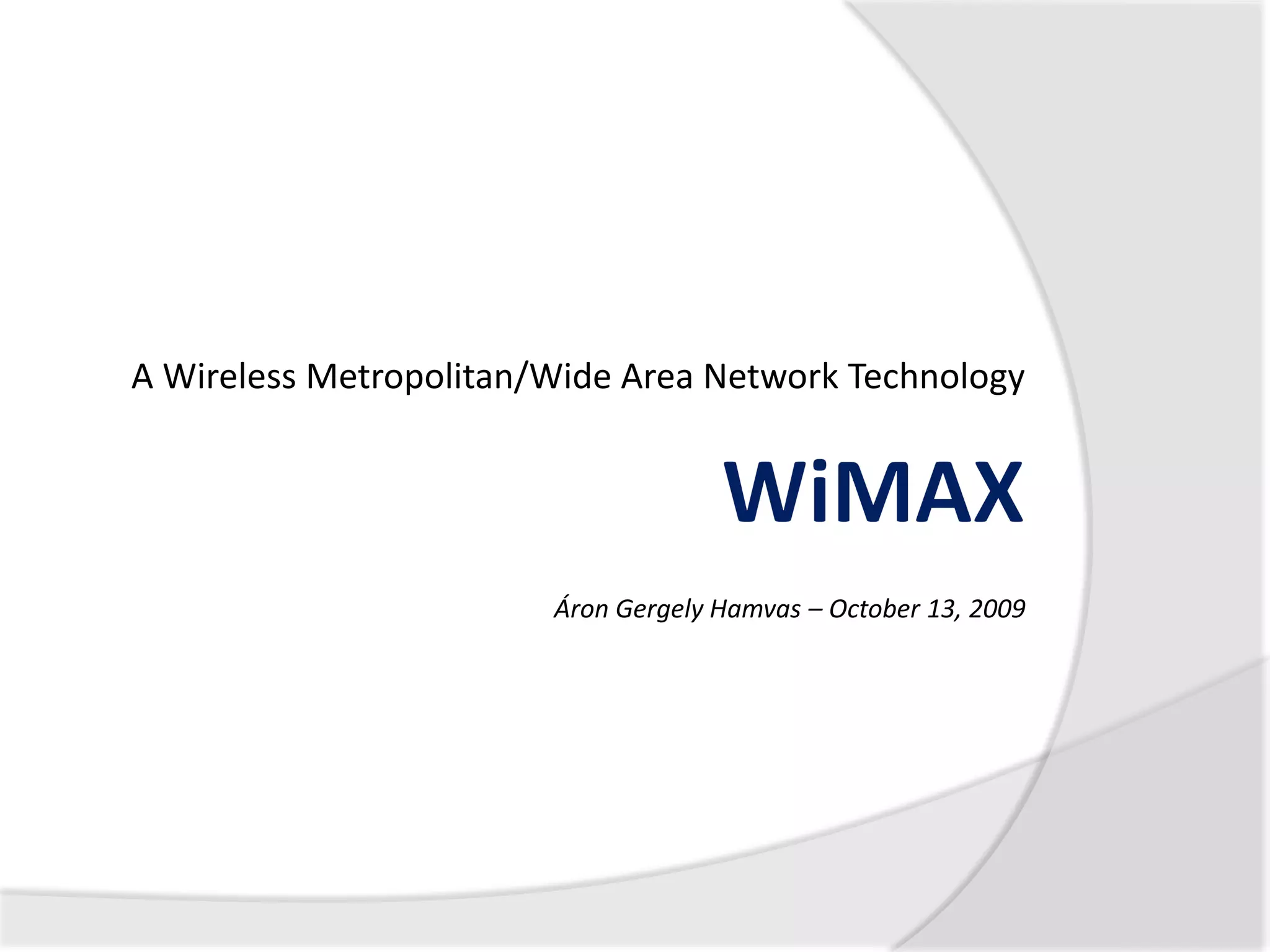 WiMAX presentation v2 | PPT