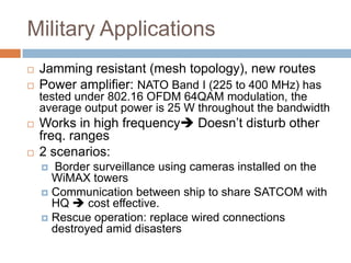 Wi max and military applications | PPTX