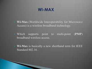 Wimax | PPT | Internet of Things | Internet