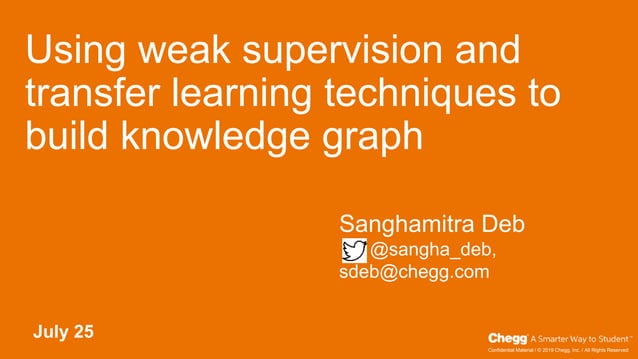 Using weak supervision and transfer learning techniques to build knowledge graph to improve ...