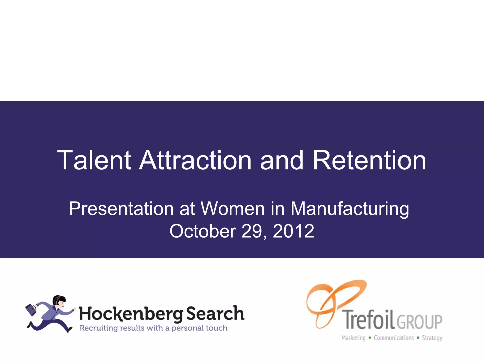 Talent Attraction and Retention | PPT