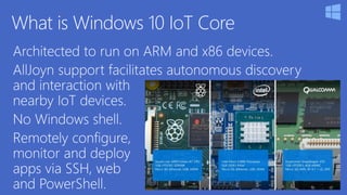 Building IoT solutions using Windows 10 IoT Core & Azure | PPTX | Cloud Computing | Internet