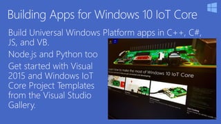 Building IoT solutions using Windows 10 IoT Core & Azure | PPTX | Cloud Computing | Internet