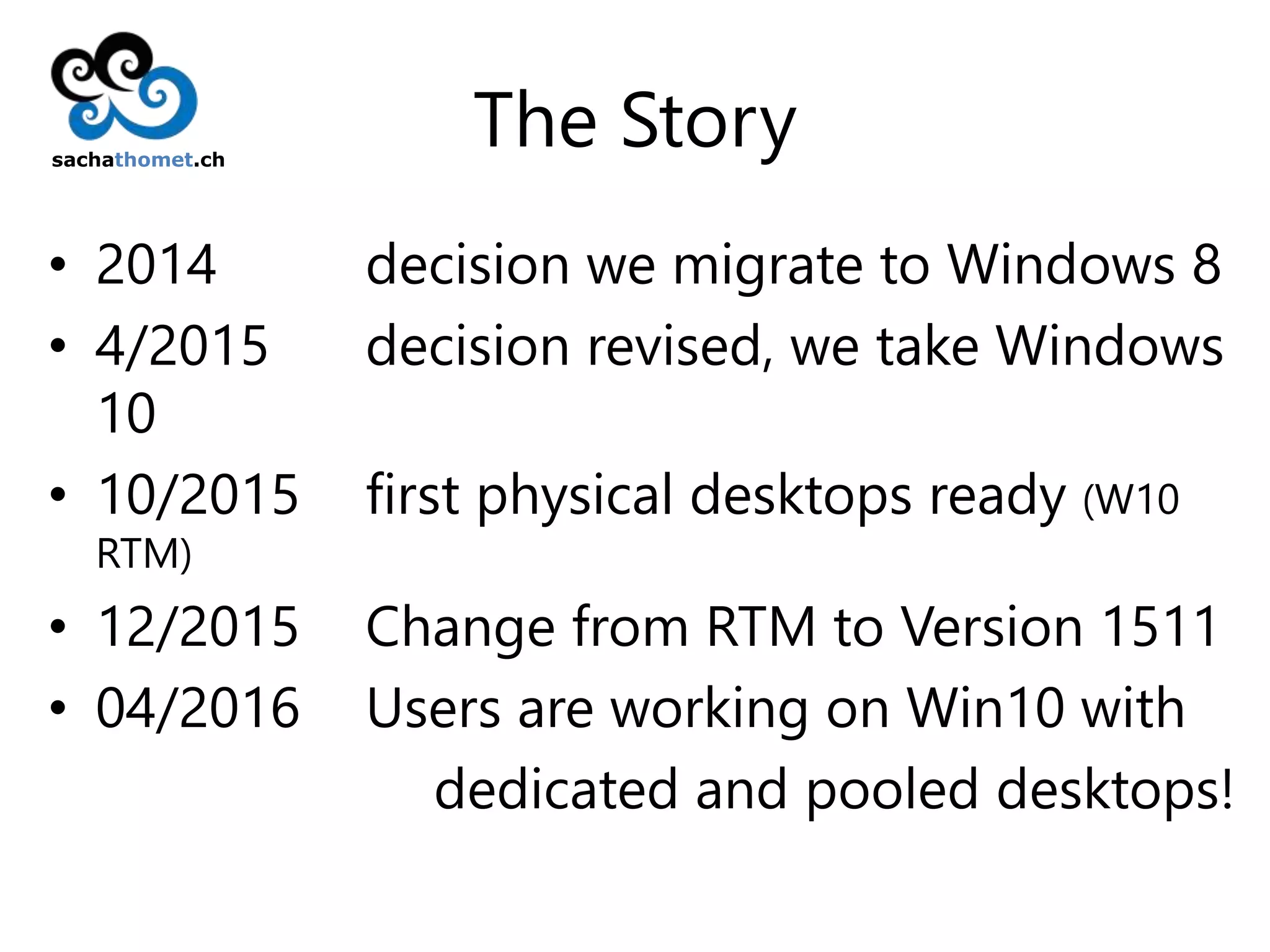 Windows 10 VDI Migration in real life - E2EVC Rome | PPTX