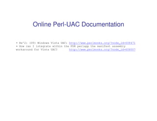 Win32 Introduction To Perl And Vista S Feature User Acceptance Control | PPT
