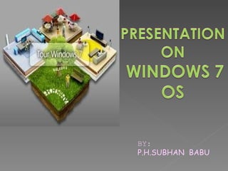Windows 7 OS | PPT