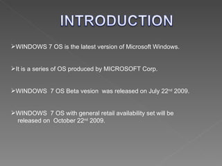 Windows 7 OS | PPT
