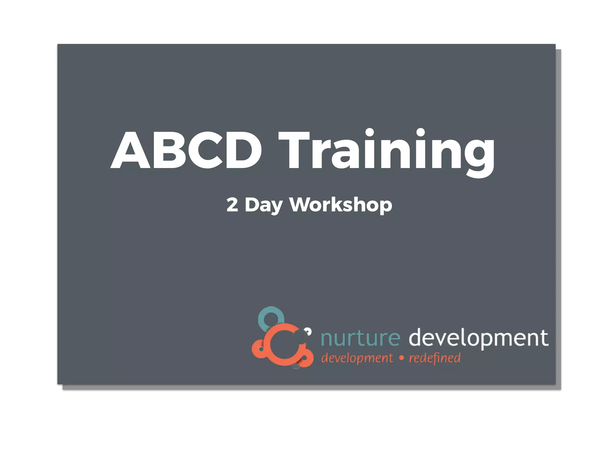 Winchester Introduction to ABCD workshop | PPT