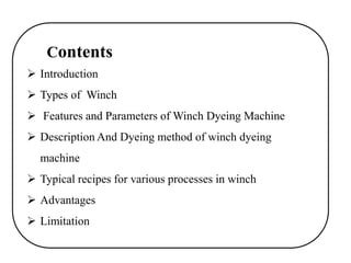Winch Dyeing Machine | PPTX | Needlework | Arts and Crafts