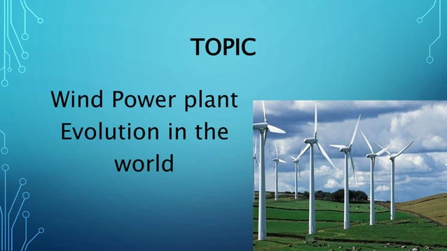 Wind power plant | PPTX
