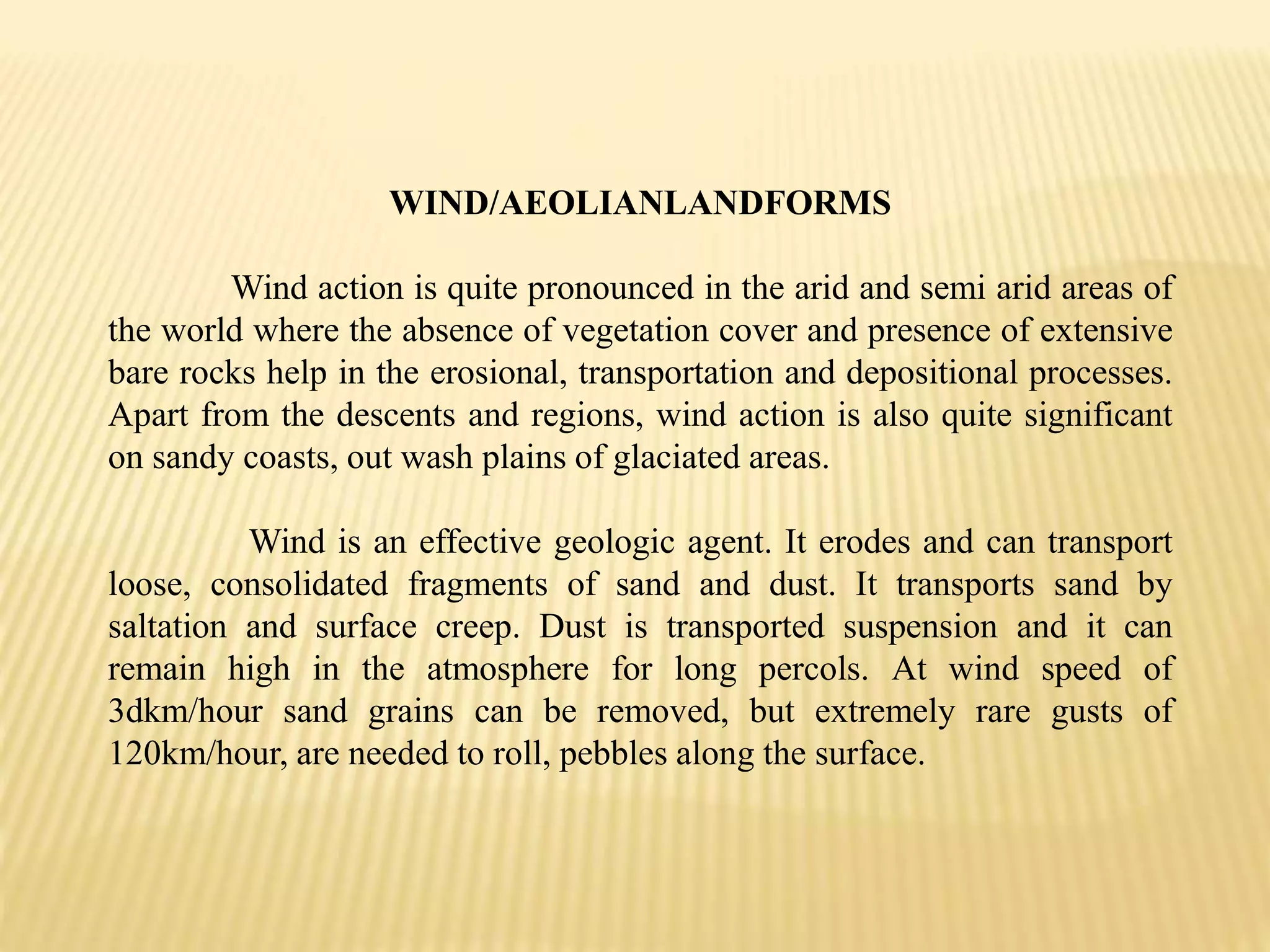 Wind / Aeolian landforms | PPT