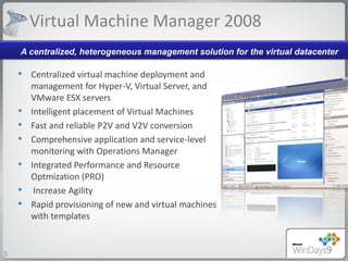 System Center Virtual Machine Manager 2008 R2 | PPT