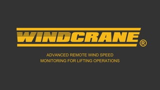 Windcrane wind speed data service for cranes and construction. | PPTX