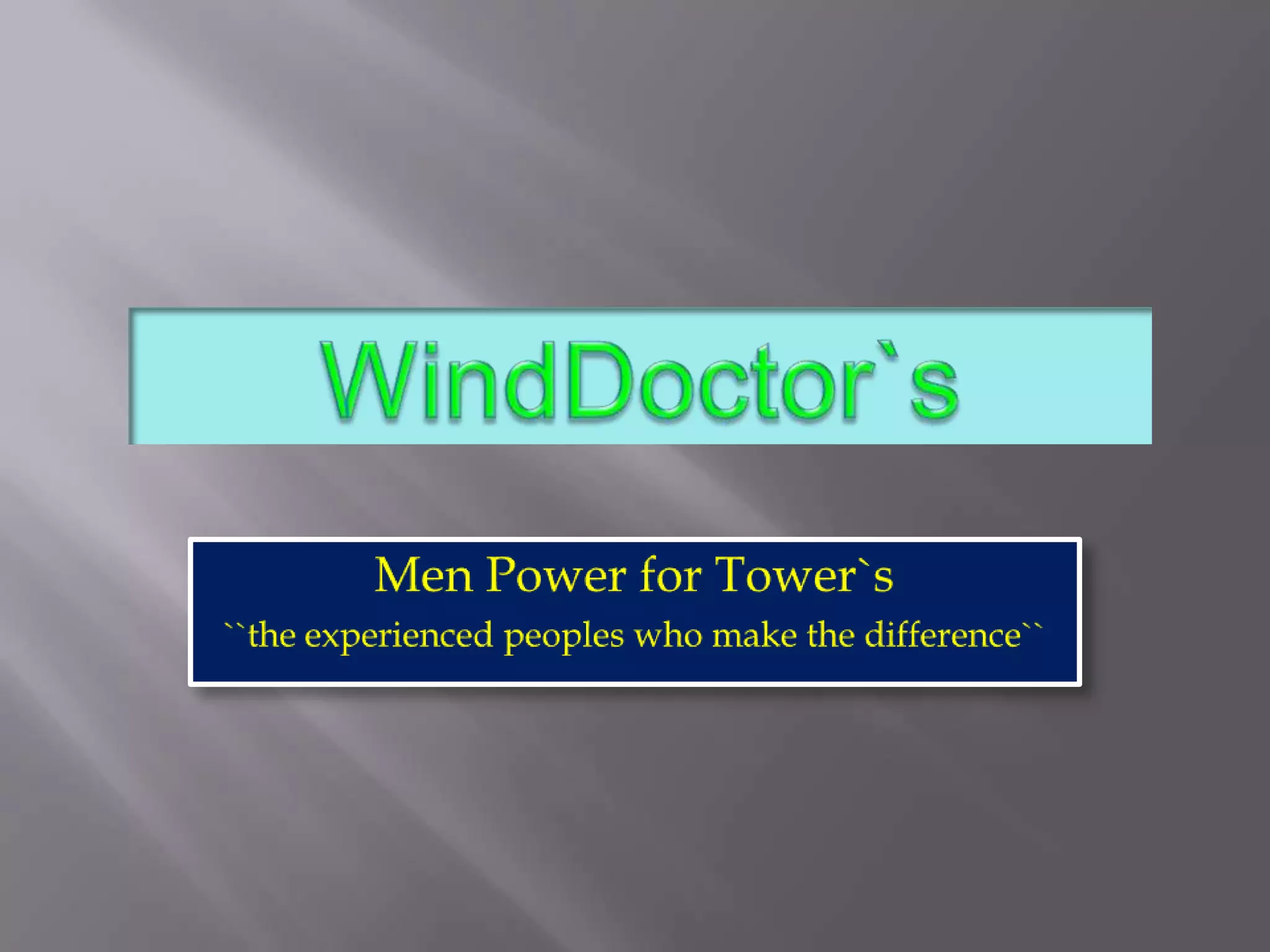Wind Doctor`S | PPTX