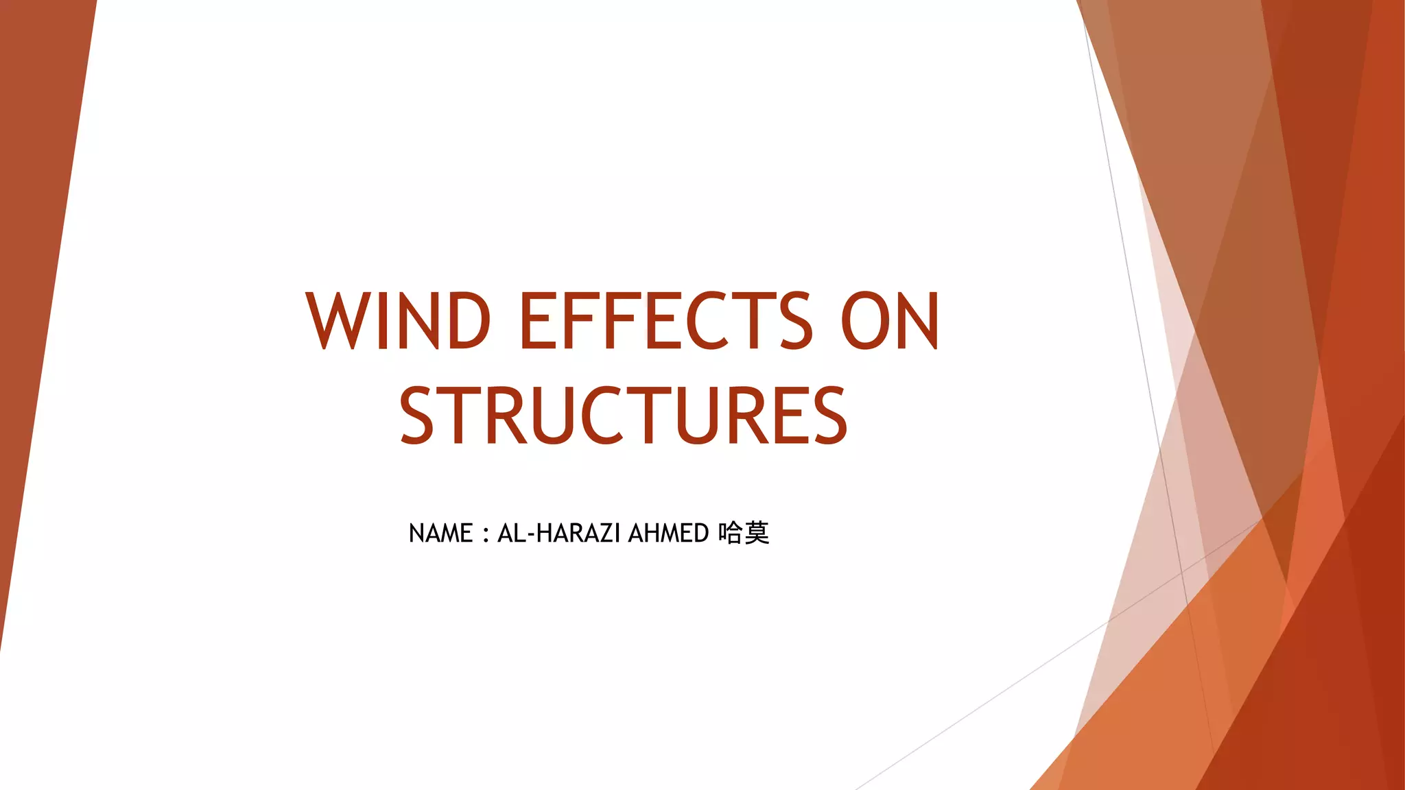 Wind effects on structures | PPTX | Science