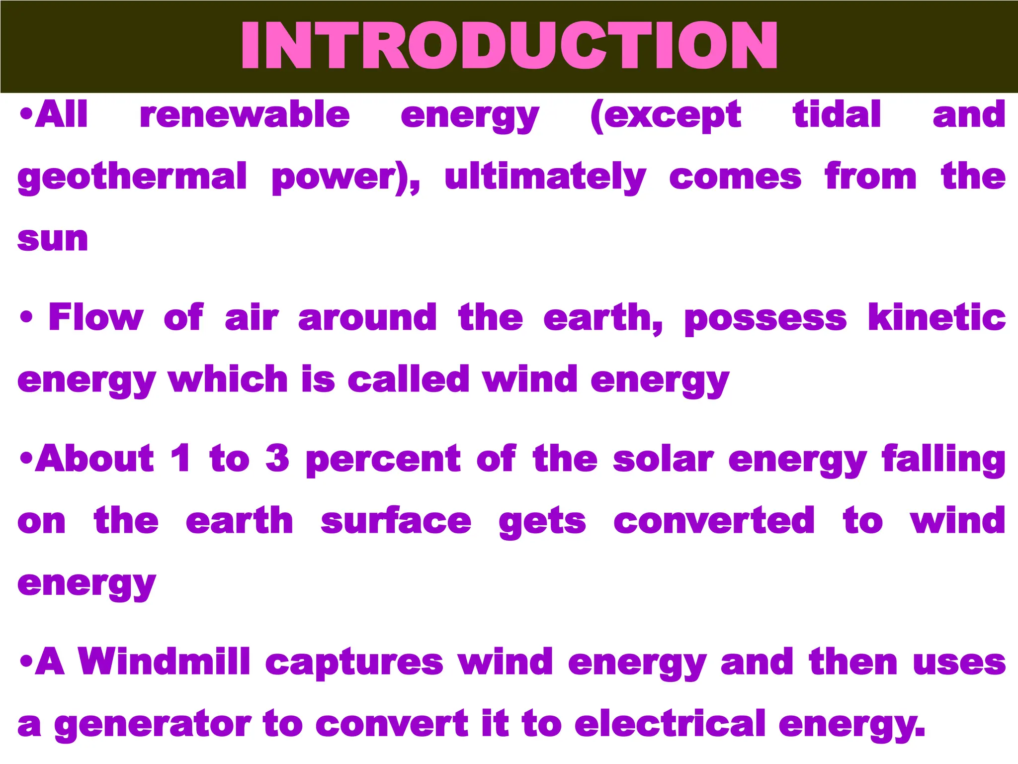 WIND TURBINE turbine development Wind turbines are classified into two ...