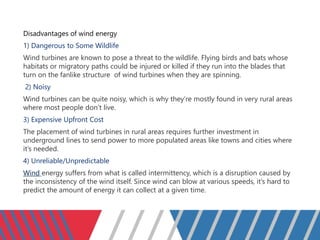 WIND ENERGY,advantages and disadvantages, global energy scenario | PPTX