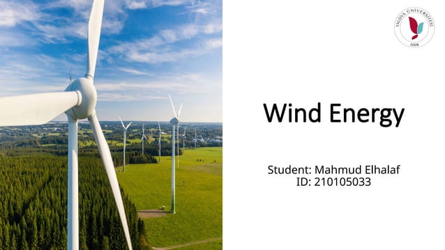 wind energy types of turbines and advantages | PPTX