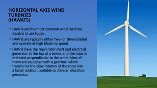 wind energy types of turbines and advantages | PPTX