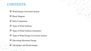 Wind Energy Conversion System and its components and types.pptx