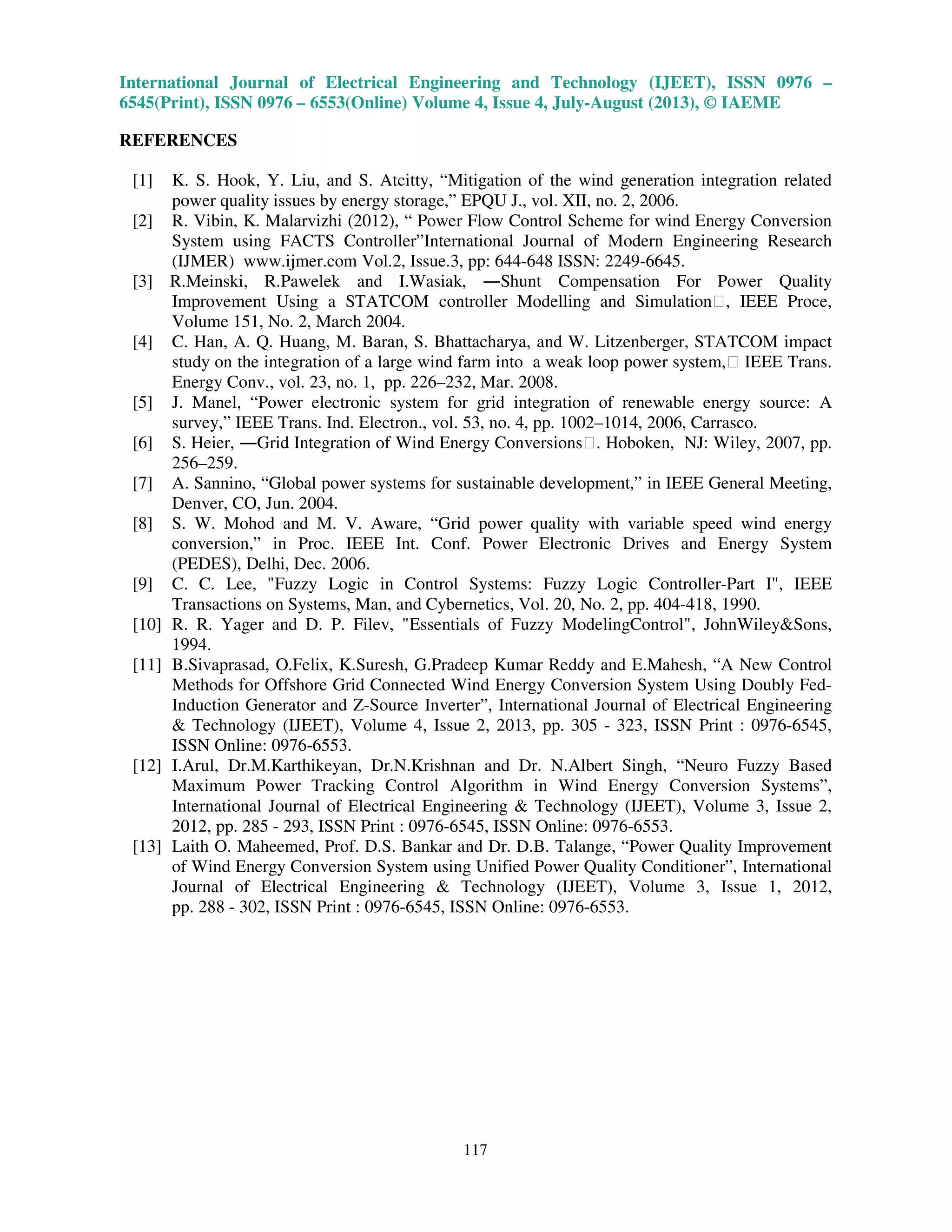 Wind energy conversion systems using fuzzy controlled statcom for power ...