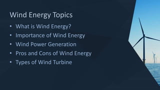 Wind Energy (Group 1) Final Report-.pptx