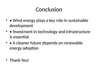 wind energy nttf(1) presention what is it how it works. | PPT