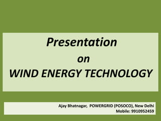Wind Energy Technology | PPTX