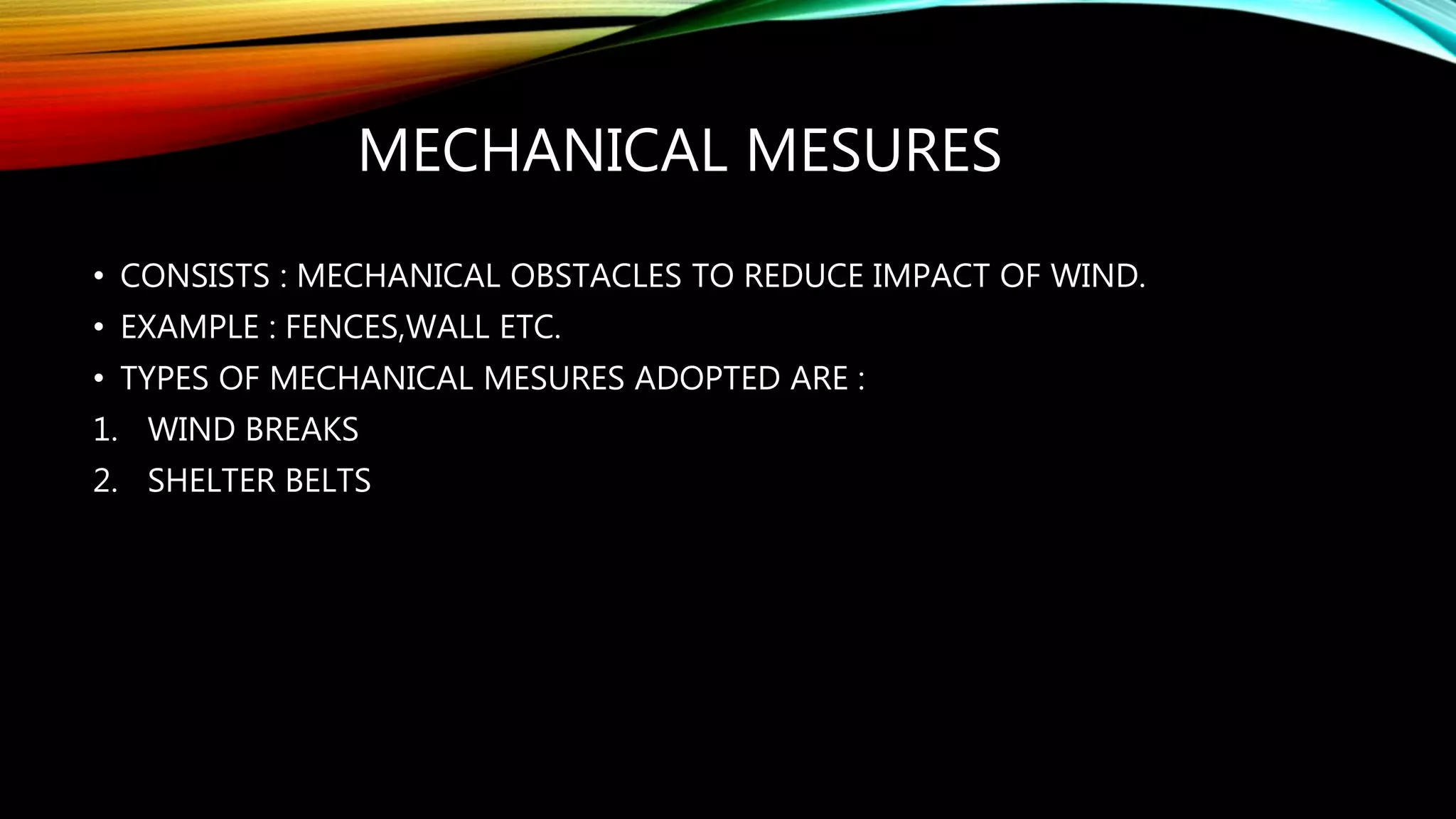 Wind erosion control | PPTX