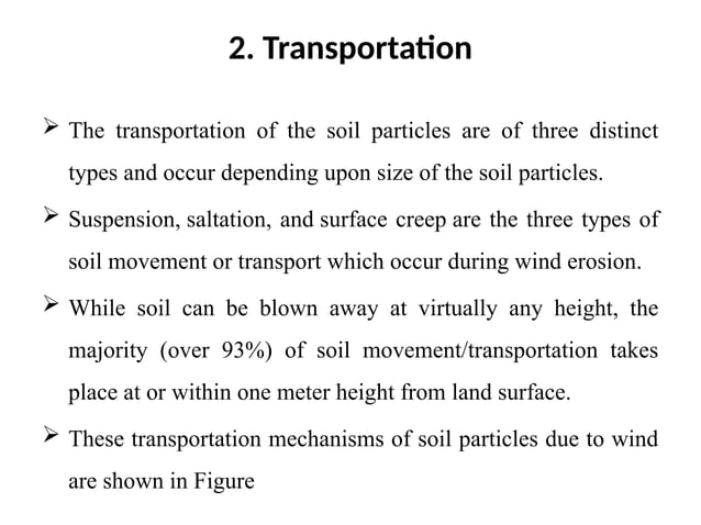 Wind erosion, Mechanism and Types of Soil Movement (1).pptx | Geology ...
